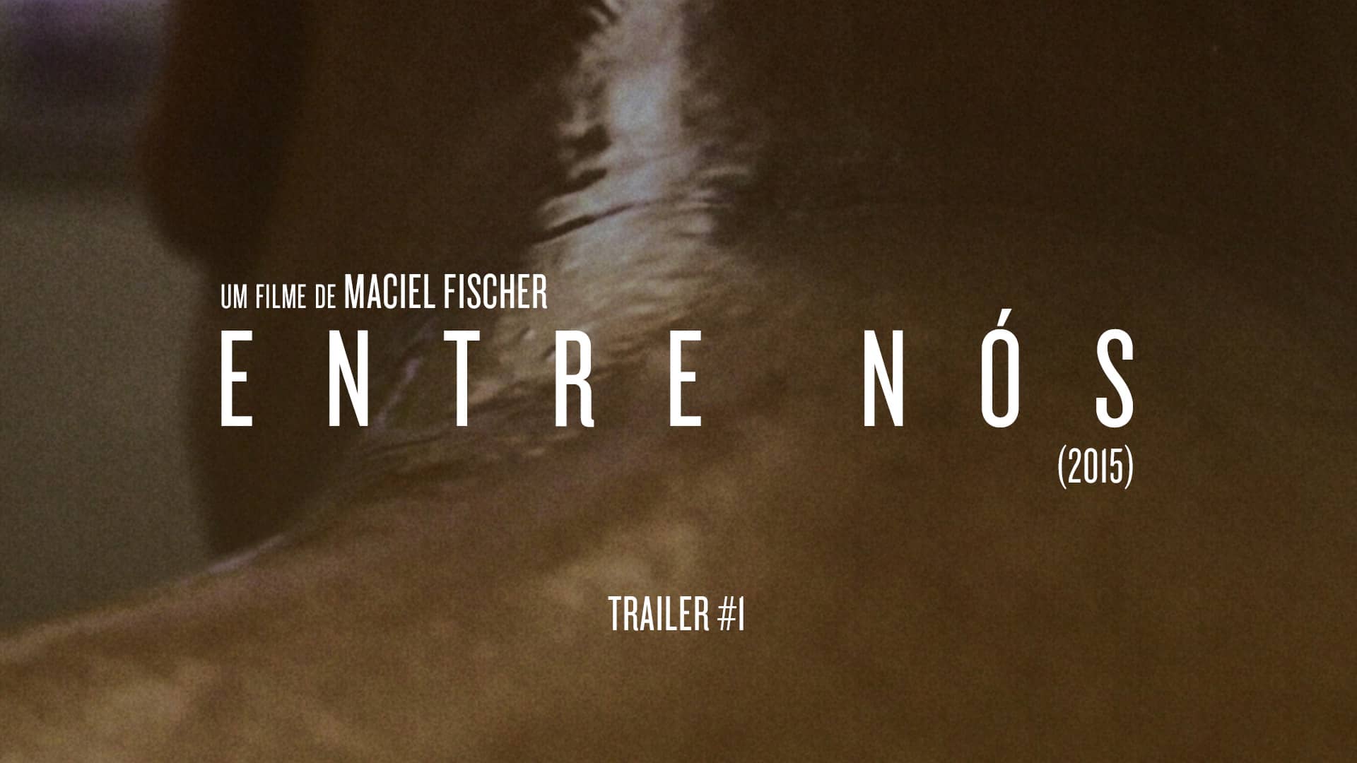 Entre Nós (2015) - Teaser #1 on Vimeo