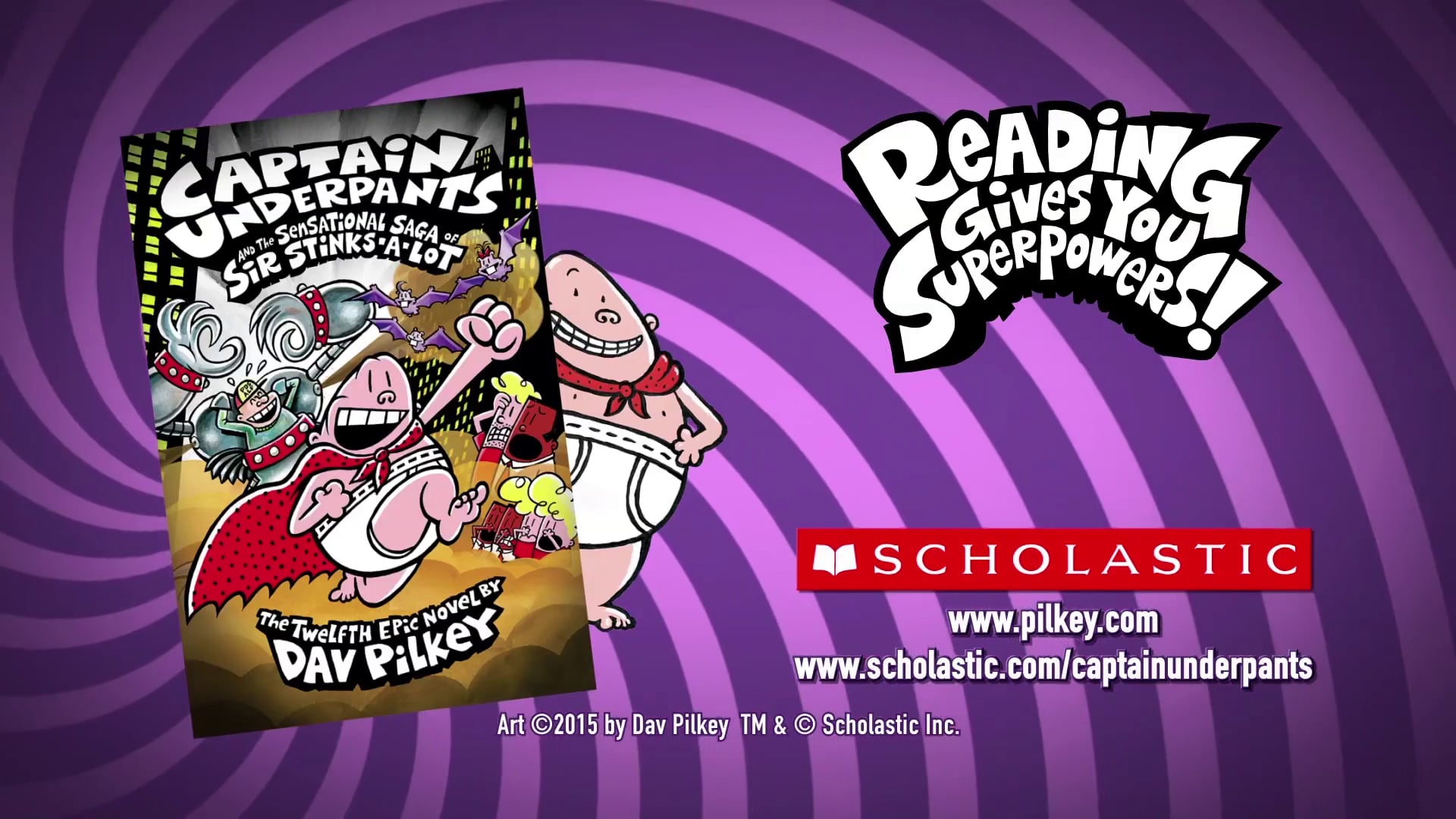 Captain Underpants and the Sensational Saga of Sir Stinks-A-Lot Book ...
