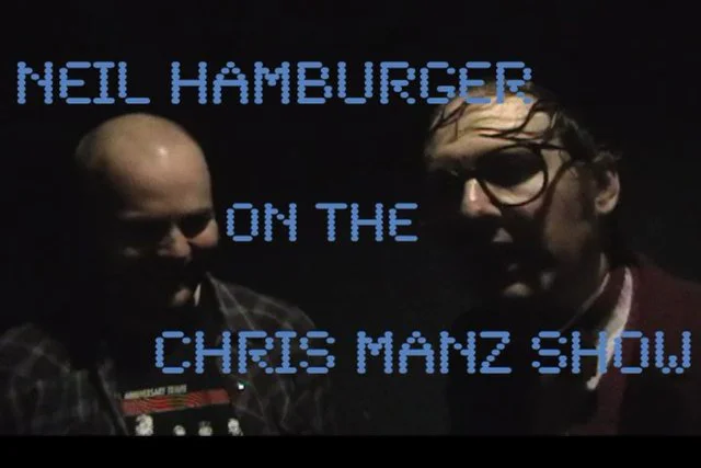 NEIL HAMBURGER on the Chris Manz Show on Vimeo