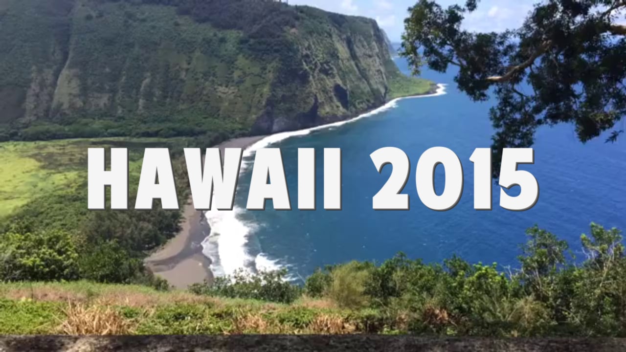 HAWAII 2015 on Vimeo
