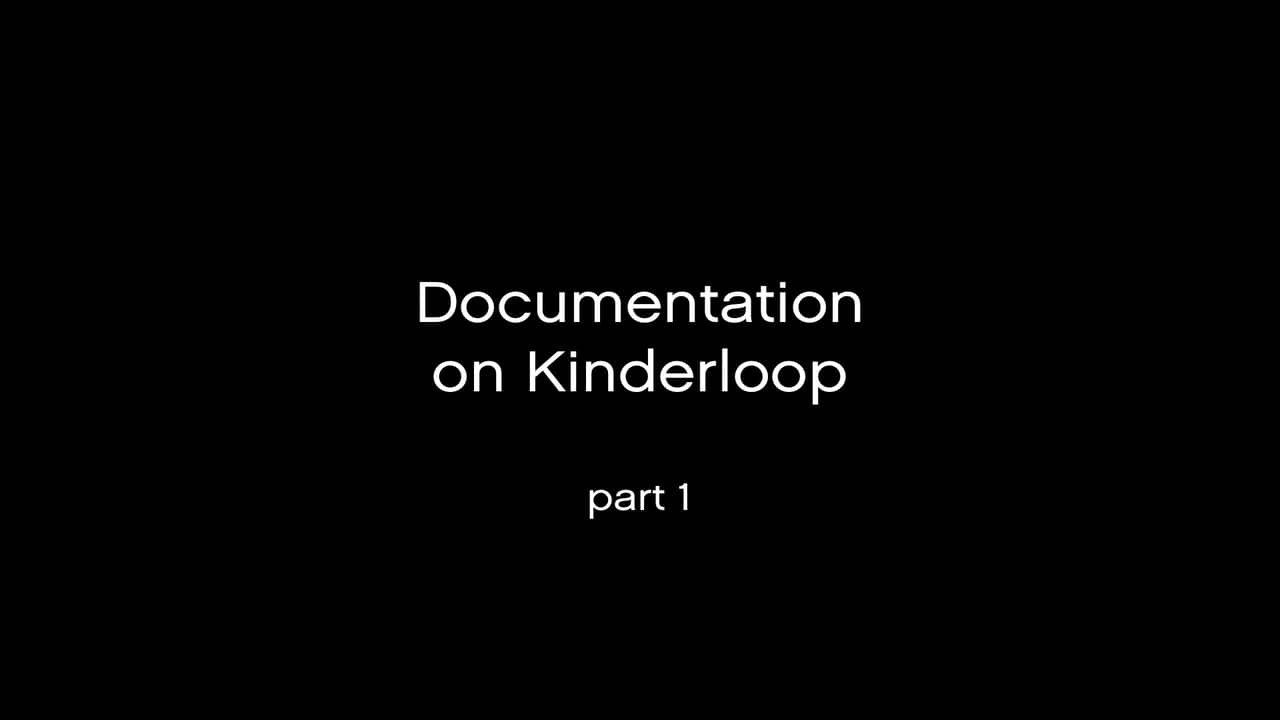Documentation on Kinderloop - part 1 on Vimeo