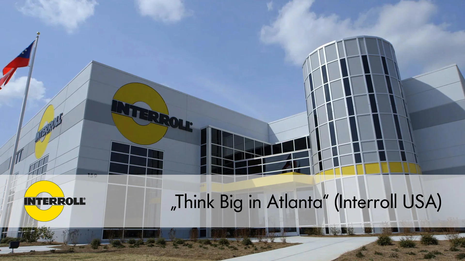 Interroll: "Think Big in Atlanta" - Interroll USA (Imagefilm, English) on Vimeo