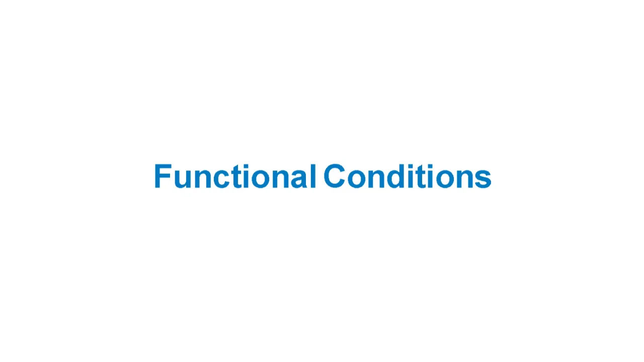 Functional Conditions