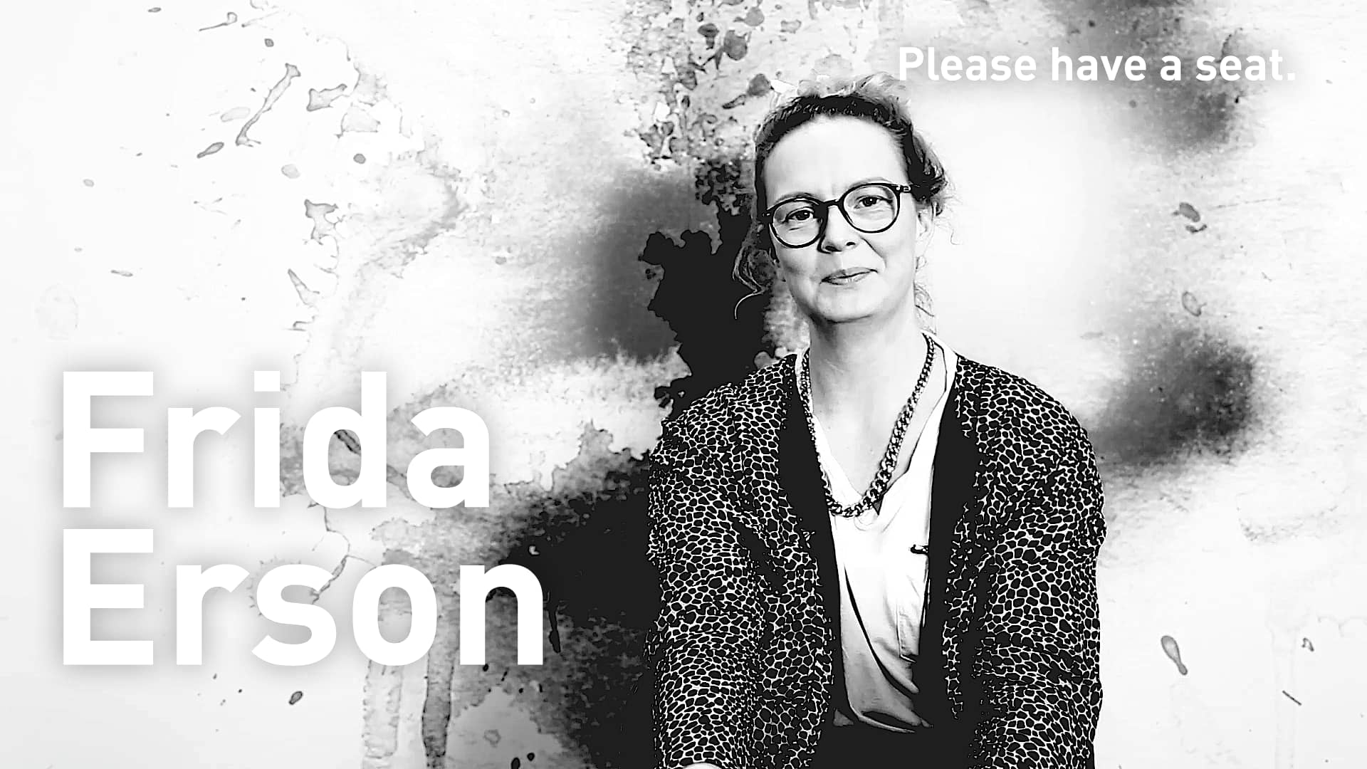 Please have a seat. Frida Erson. on Vimeo