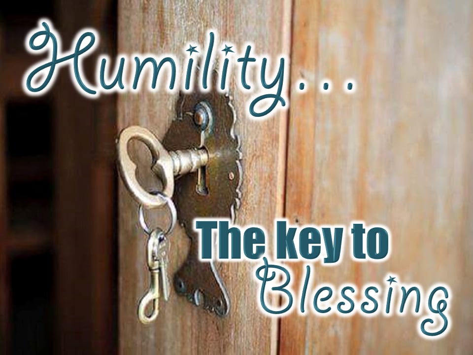 Humility - the key to Blessing on Vimeo
