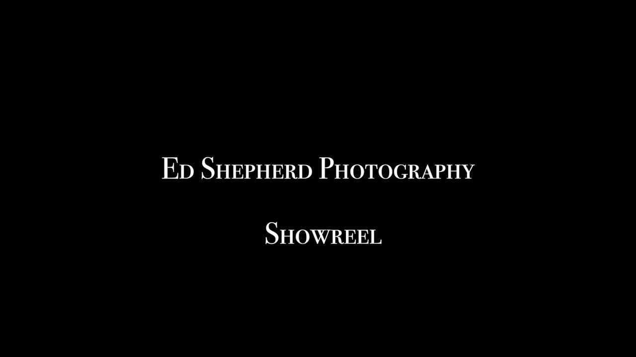 Ed Shepherd Photography on Vimeo