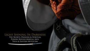 Watch Light Shining in the Darkness: The Secrets, Dangers & Spiritual ...