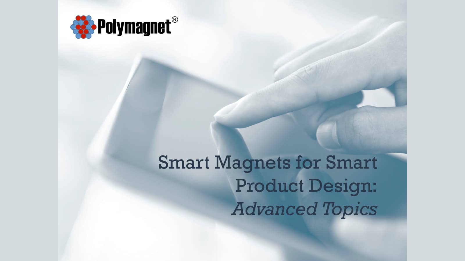 Smart Magnets for Smart Product Design: Advanced Topics on Vimeo