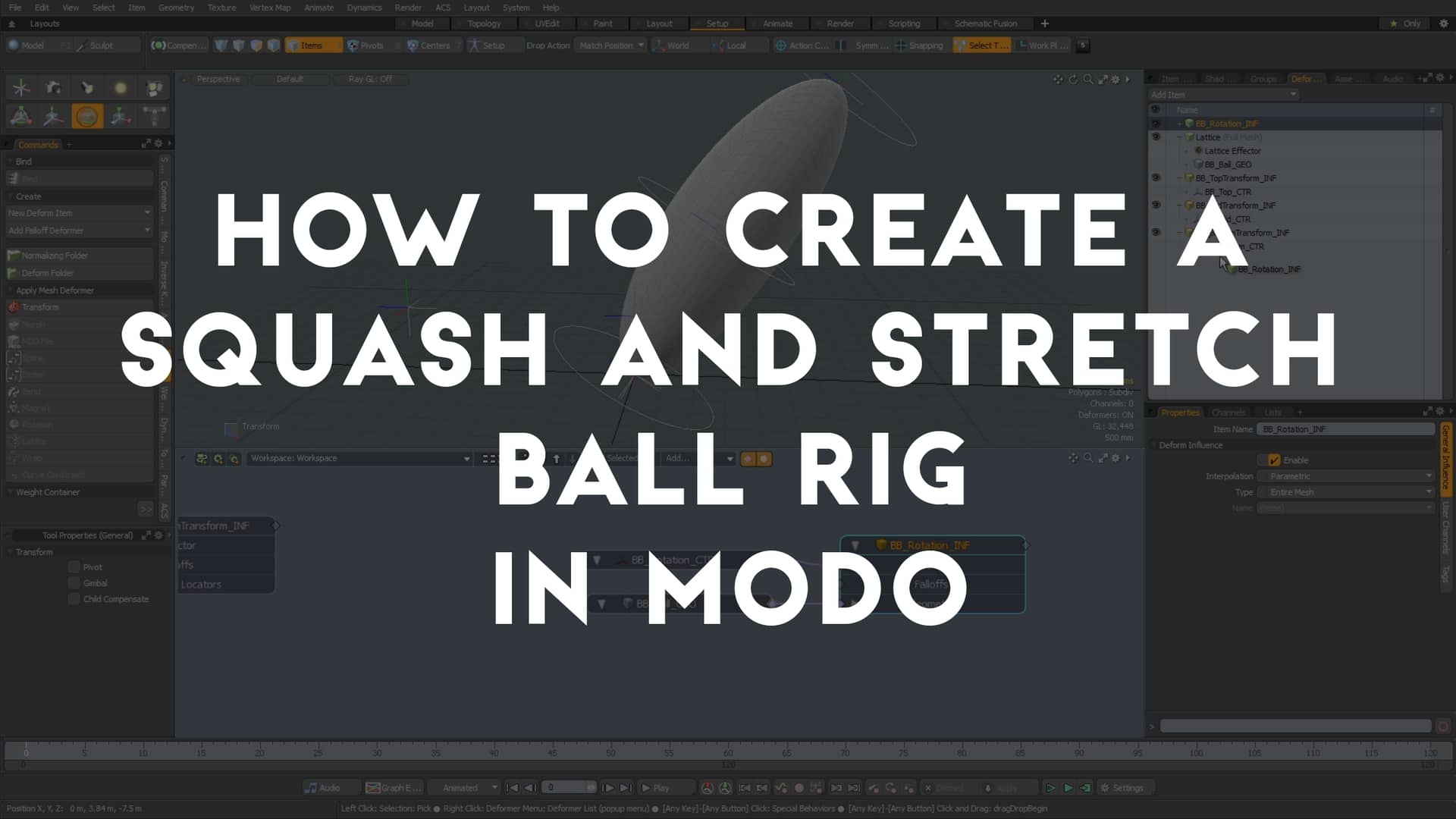 MODO Rigging Tutorial: How to create a squash and stretch ball rig on Vimeo