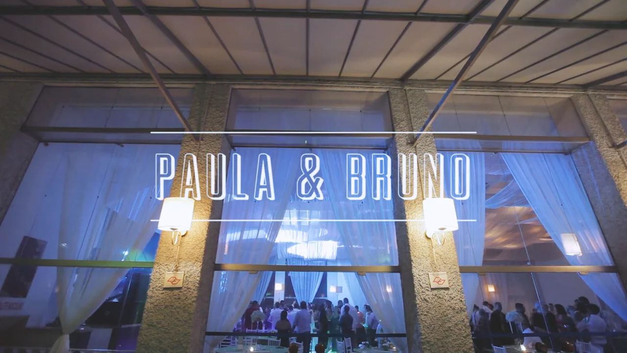 Paula + Bruno on Vimeo