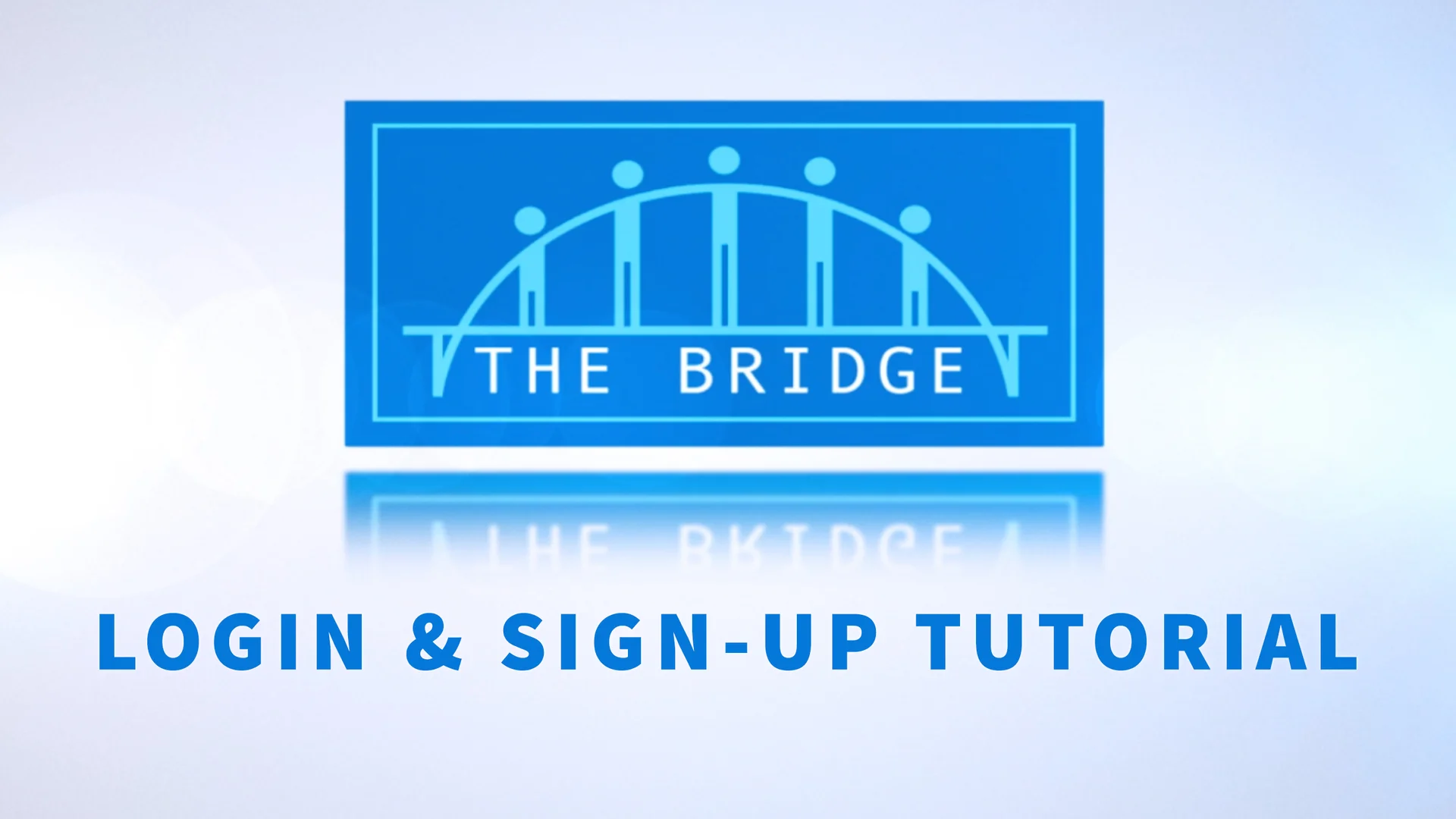 The Bridge - Login/Sign-Up Tutorial on Vimeo