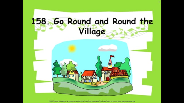 Go Round and Round the Village | MusicplayOnline