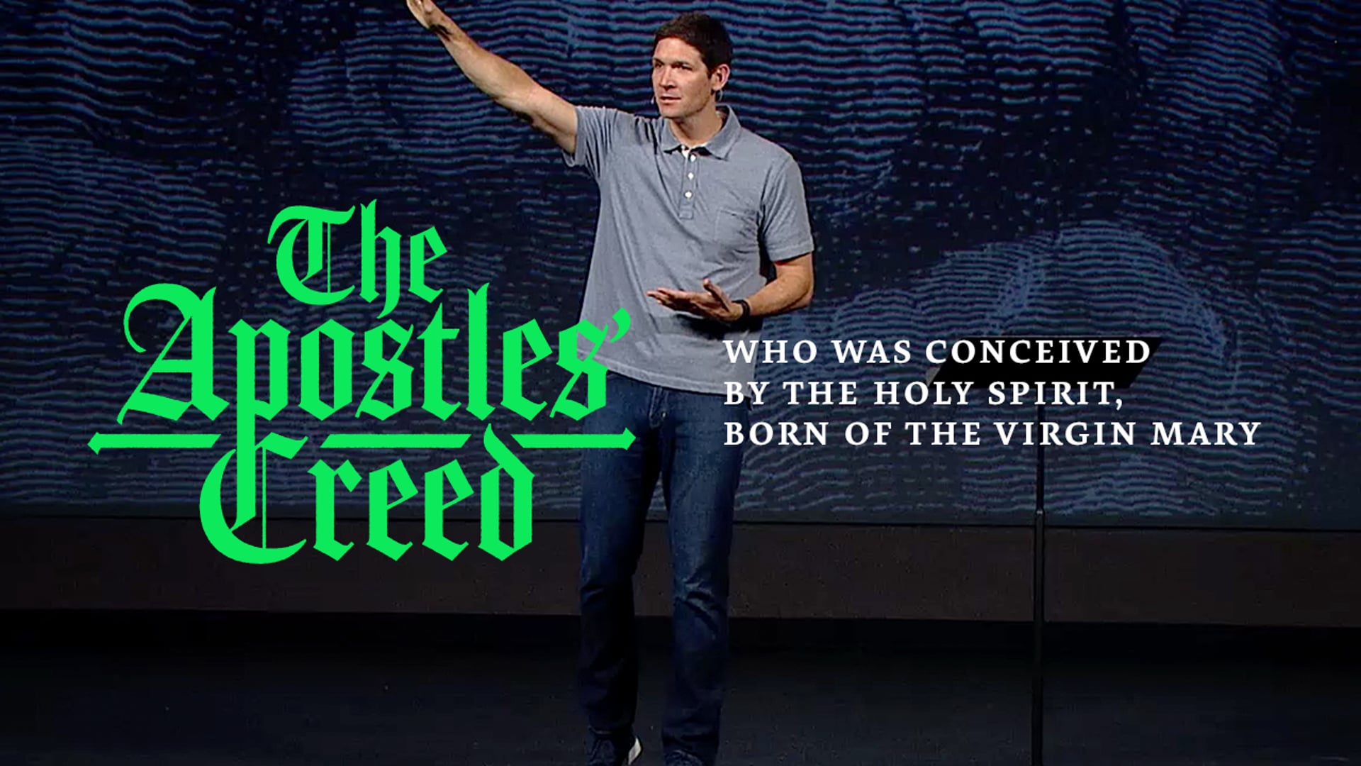 Who Was Conceived by the Holy Spirit, Born of the Virgin Mary | The ...