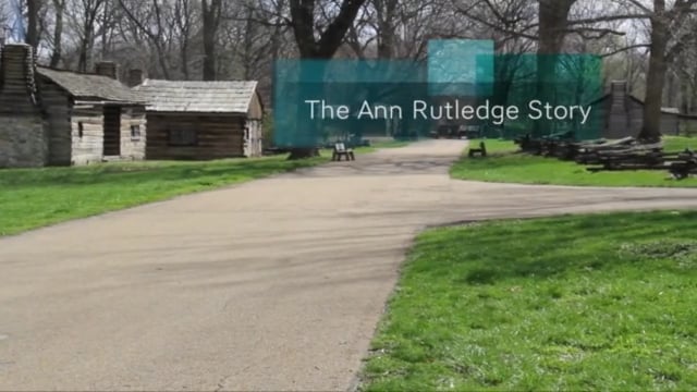 The Ann Rutledge Story