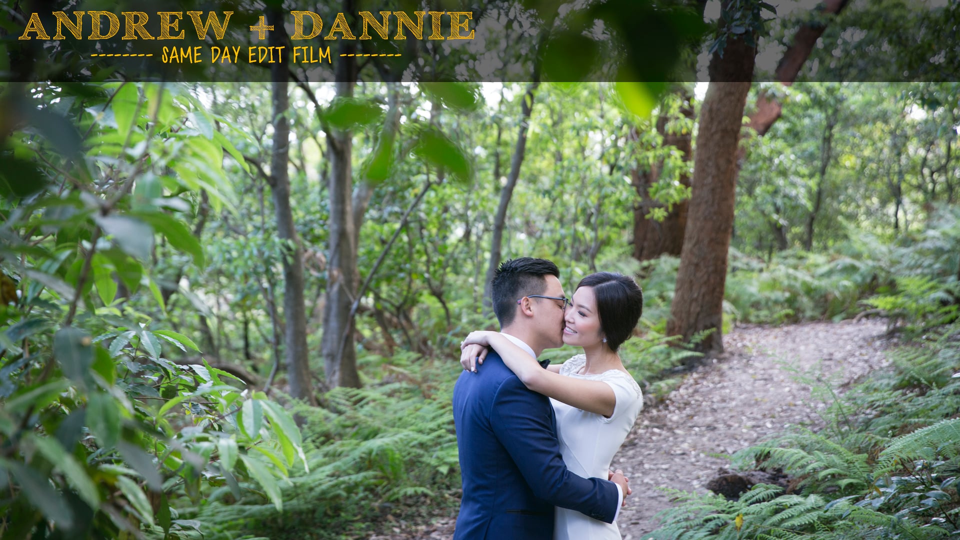 Andrew + Dannie | Same Day Edit on Vimeo