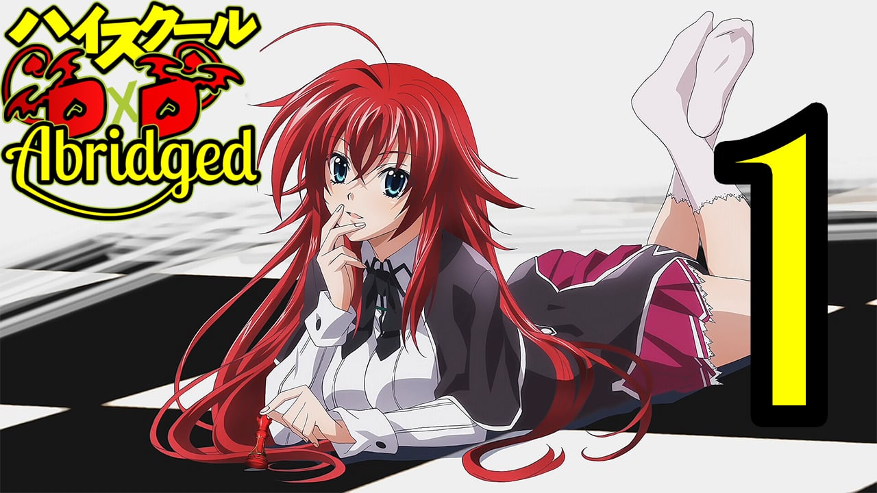 Highschool DxD Abridged Episode 1 on Vimeo