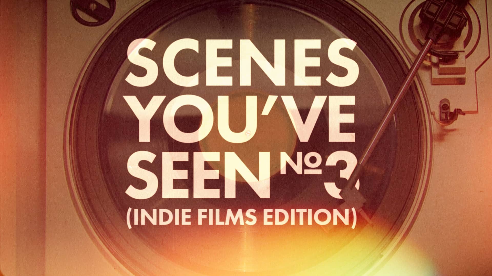 Scenes You've Seen 3: Indie Films Edition on Vimeo