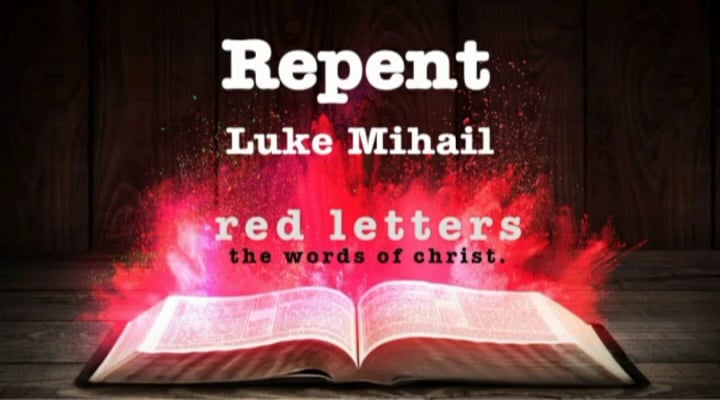 PM 4/10/2015 - Luke Mihail “Red Letters: Repent" on Vimeo
