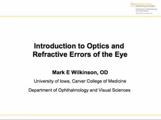 Introduction to Ophthalmic Optics and Refractive Errors of the Eye ...