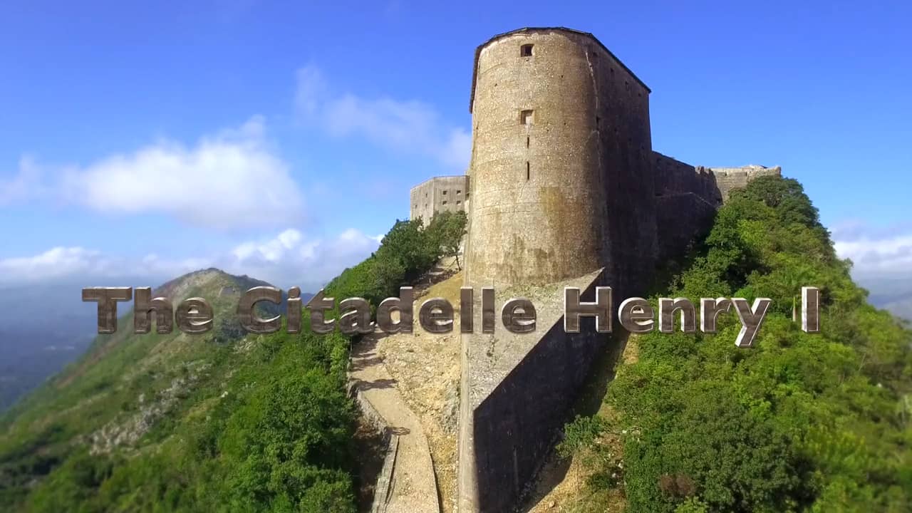 The Citadelle Laferrière on Vimeo