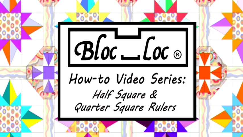 Bloc Loc How-to Series: Half and Quarter Squares