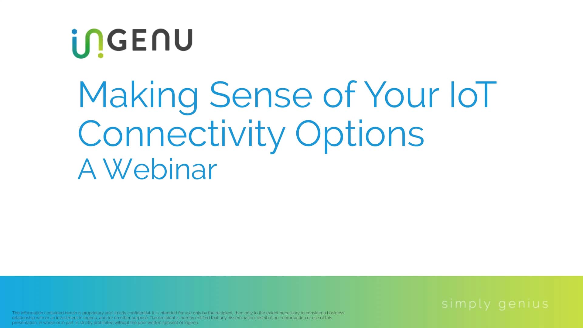 Ingenu Webinar: Making Sense of Your IoT Connectivity Options on Vimeo