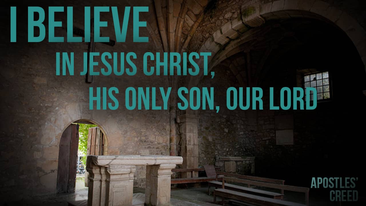 Apostles' Creed 2 - I believe in Jesus Christ on Vimeo