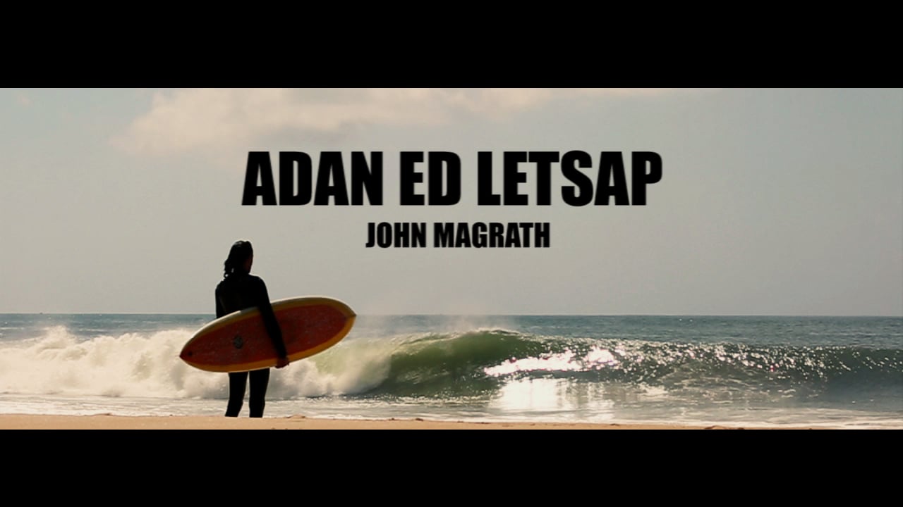 Adan ed Letsap - a short film - John Magrath on Vimeo