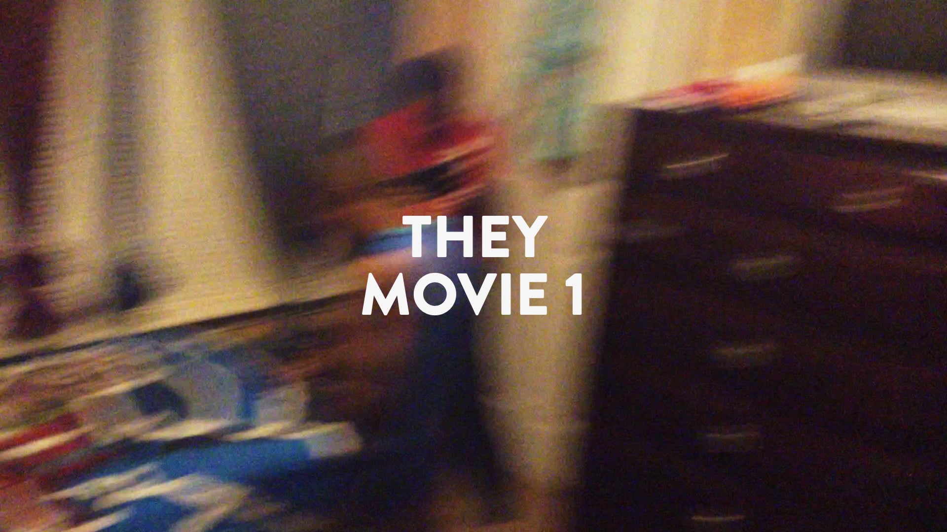 They Movie 1 on Vimeo