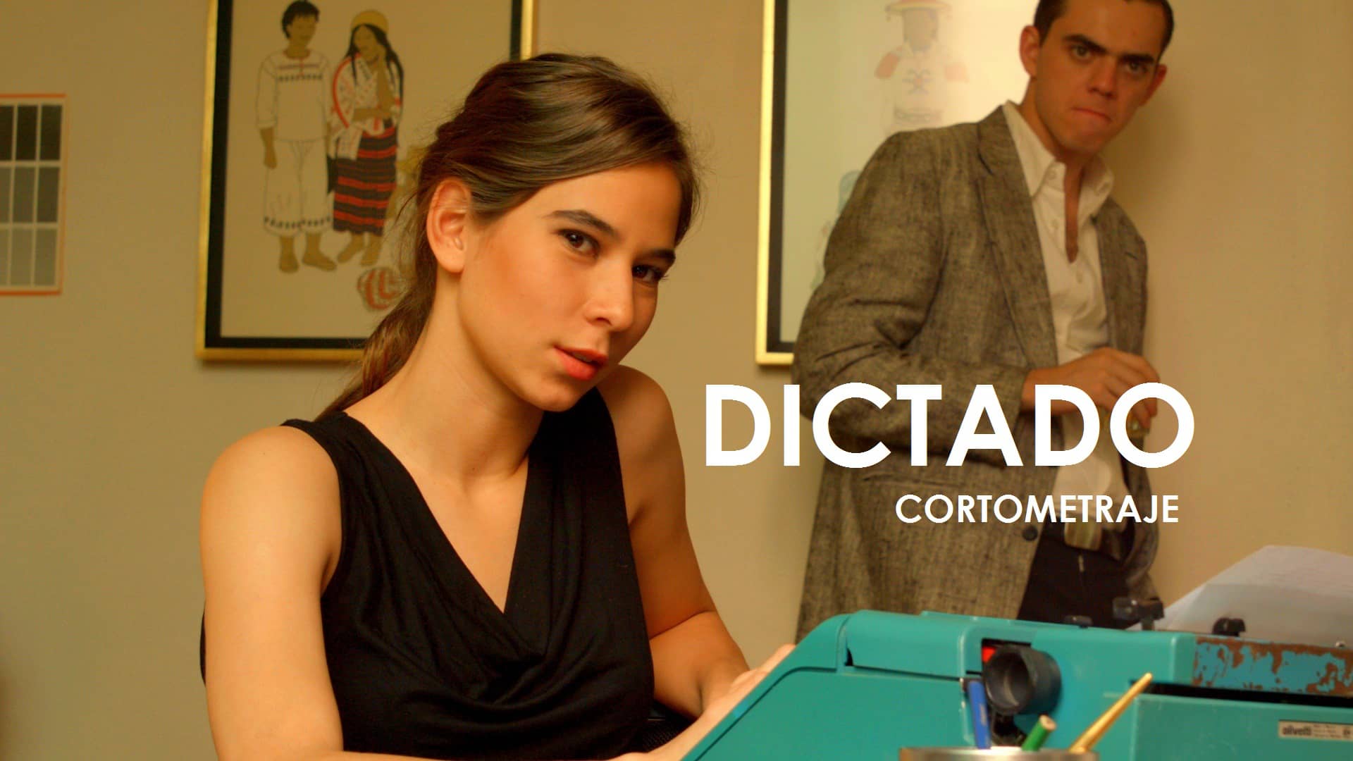Dictado - Cortometraje on Vimeo