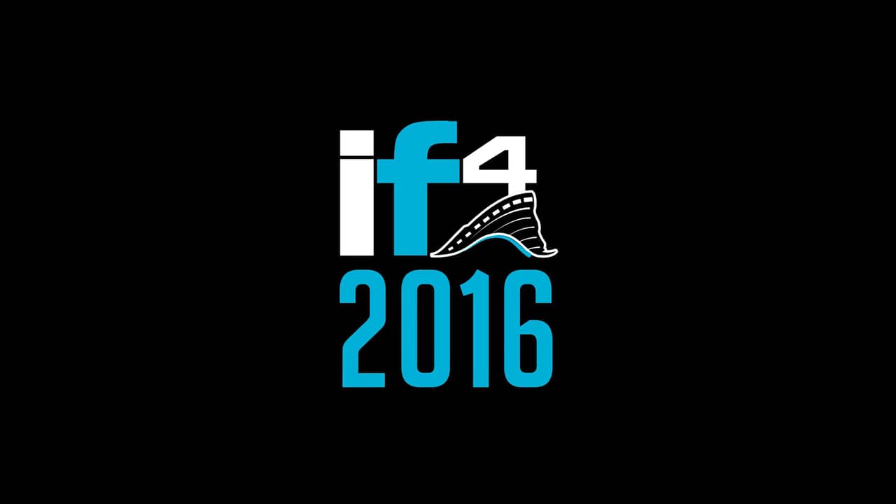 IF4™ 2016 - Tickets On Sale Now! on Vimeo