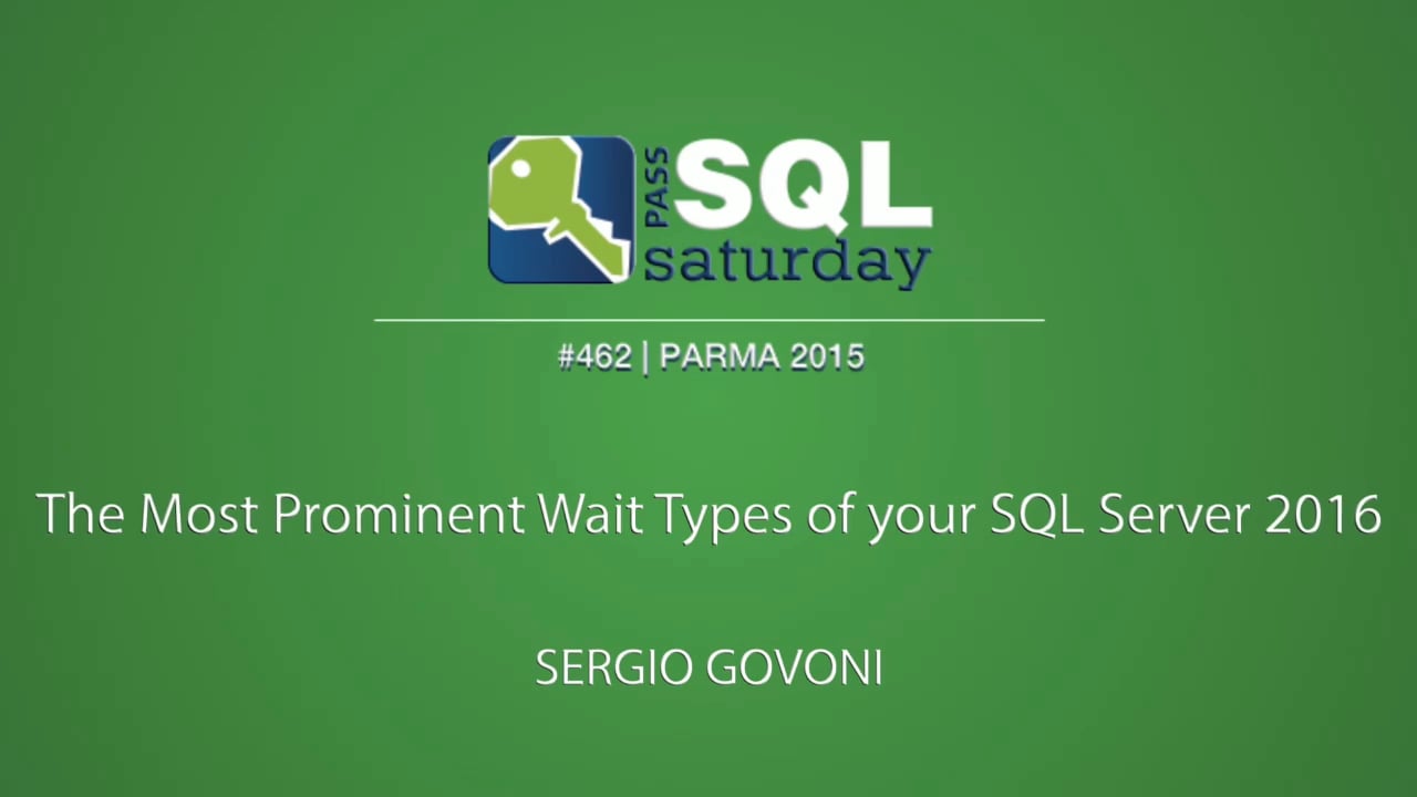 The Most Prominent Wait Types of your SQL Server 2016 by Sergio Govoni ...
