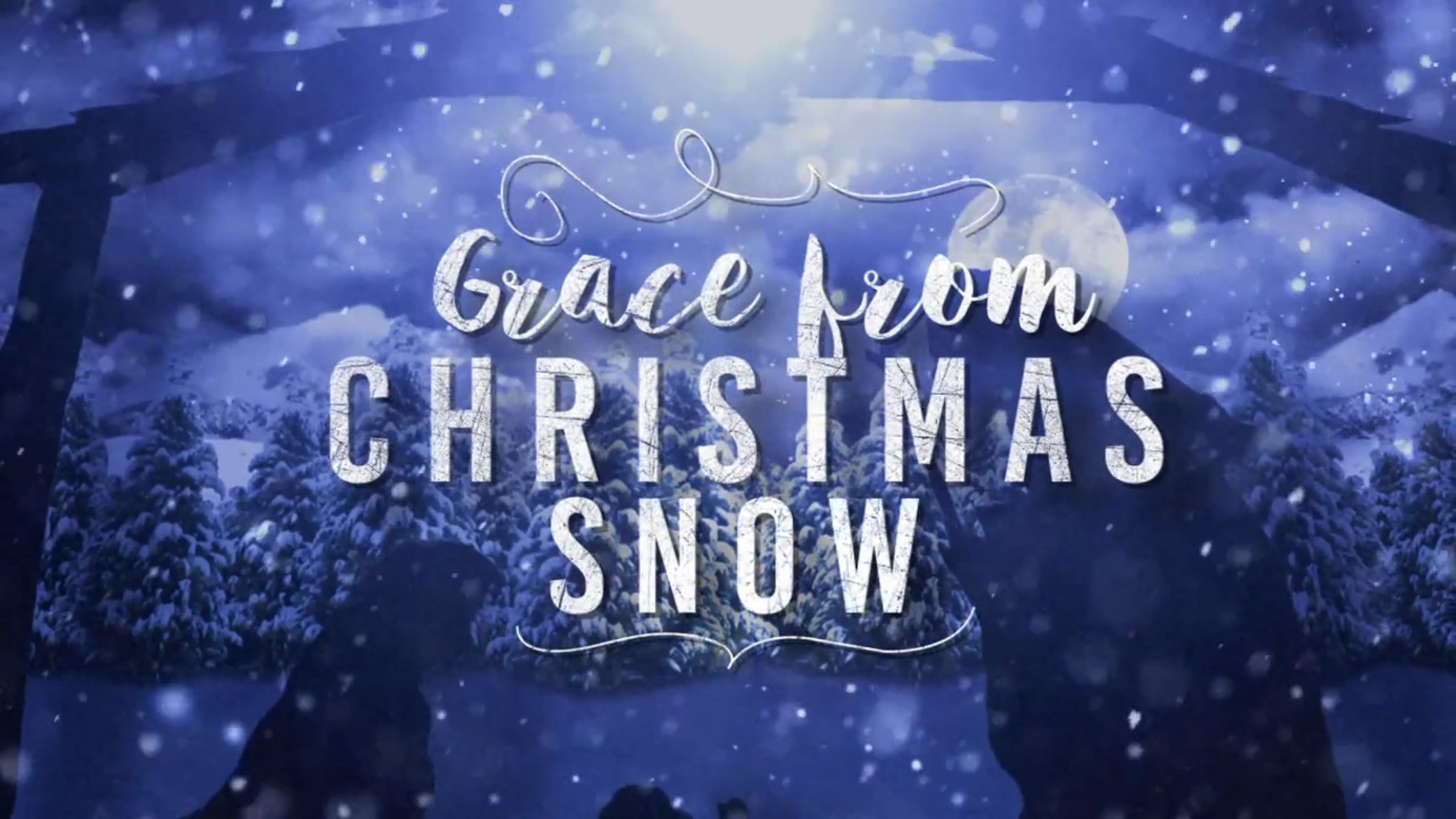 GRACE FROM CHRISTMAS SNOW: Song Support