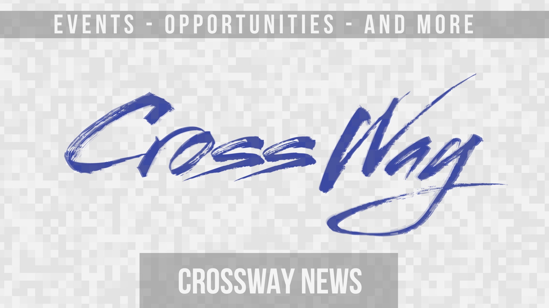 CROSSWAY NEWS on Vimeo