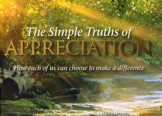 Simple Truths: The Simple Truths of Appreciation on Vimeo