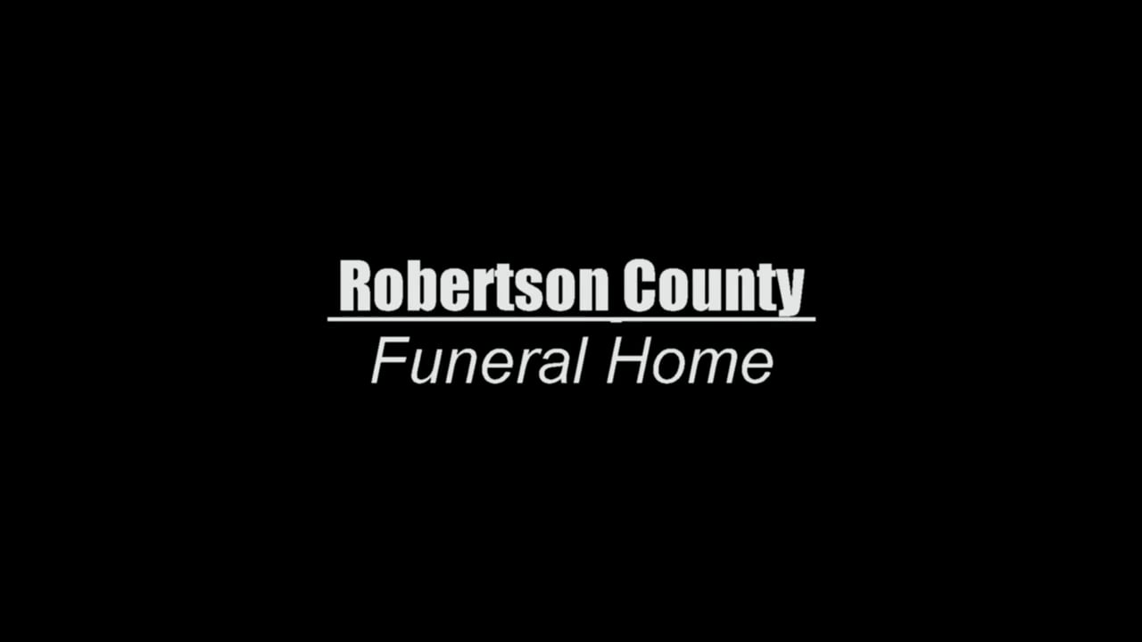 Robertson County Funeral Home on Vimeo