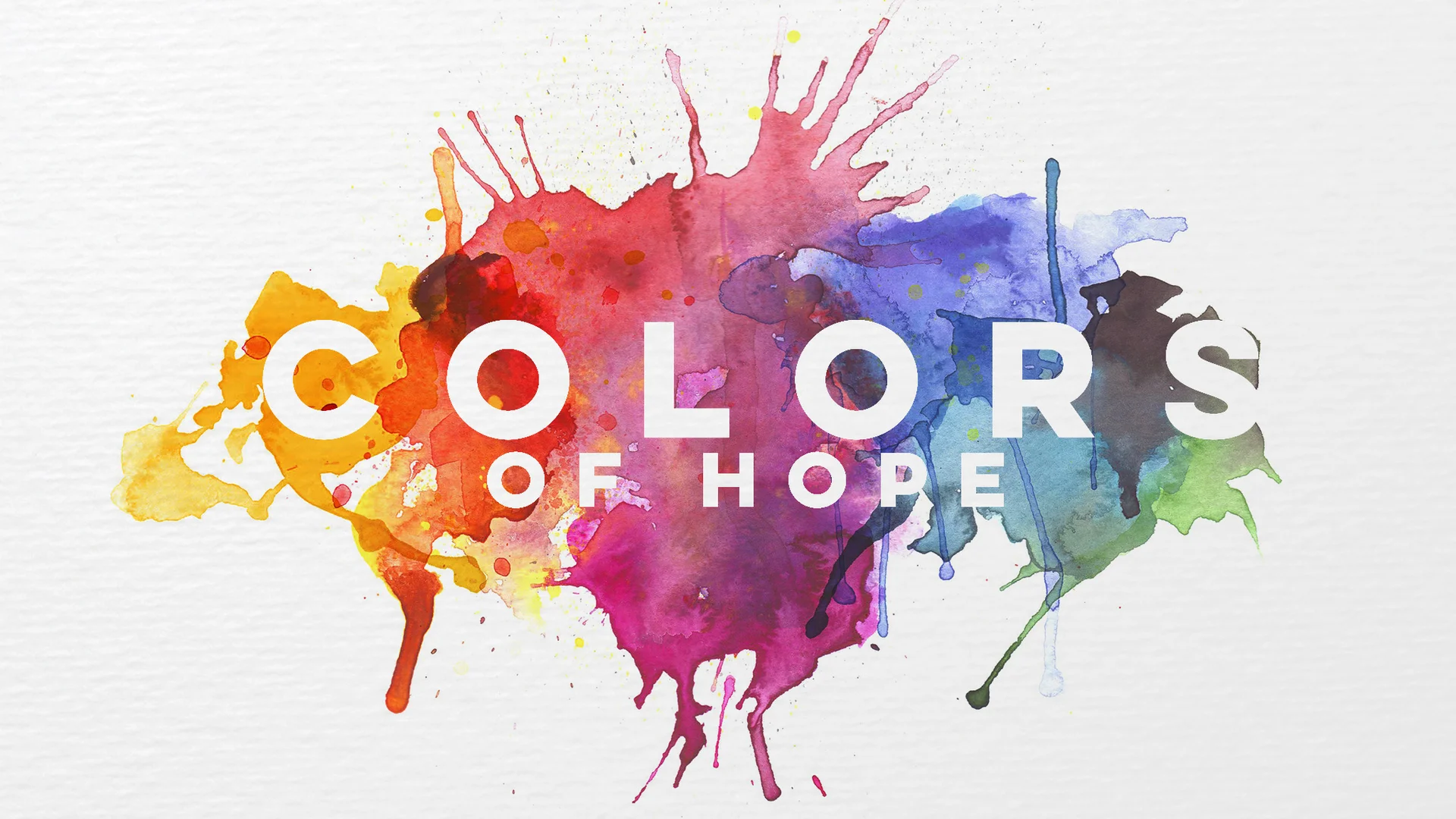 Colors of Hope (Part 2)