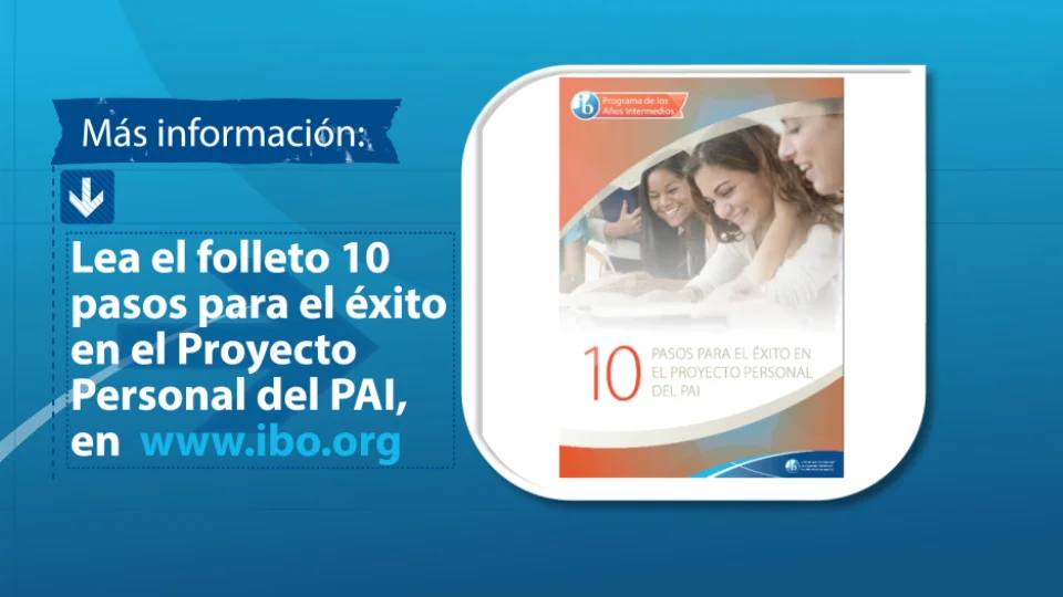 10 pasos para el éxito en el proyecto personal del PAI
