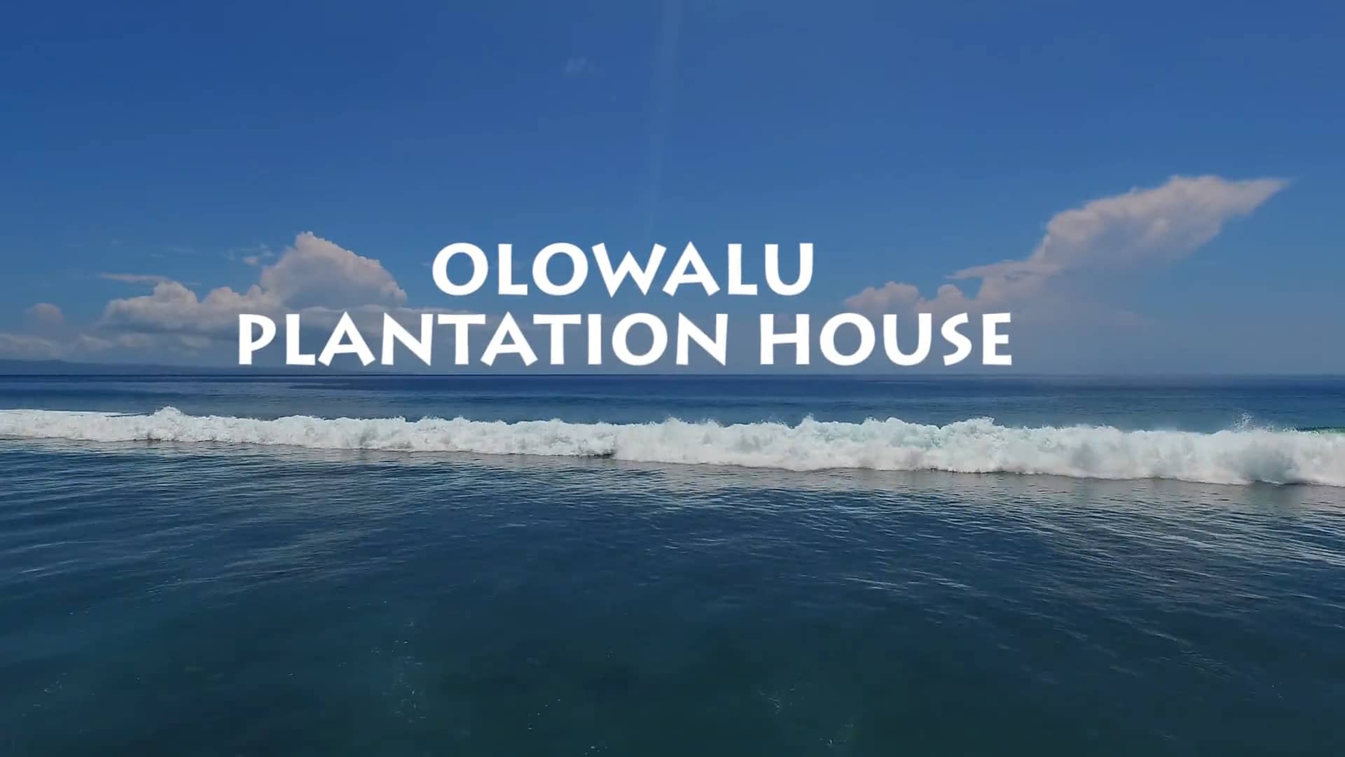 Olowalu Plantation House on Vimeo