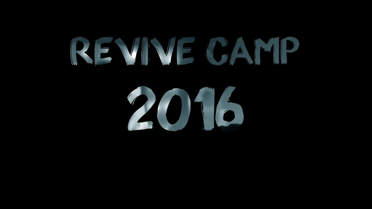 Revive Camp '16 on Vimeo