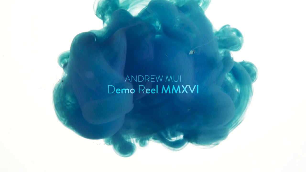 Andrew Mui Demo Reel 2016 on Vimeo