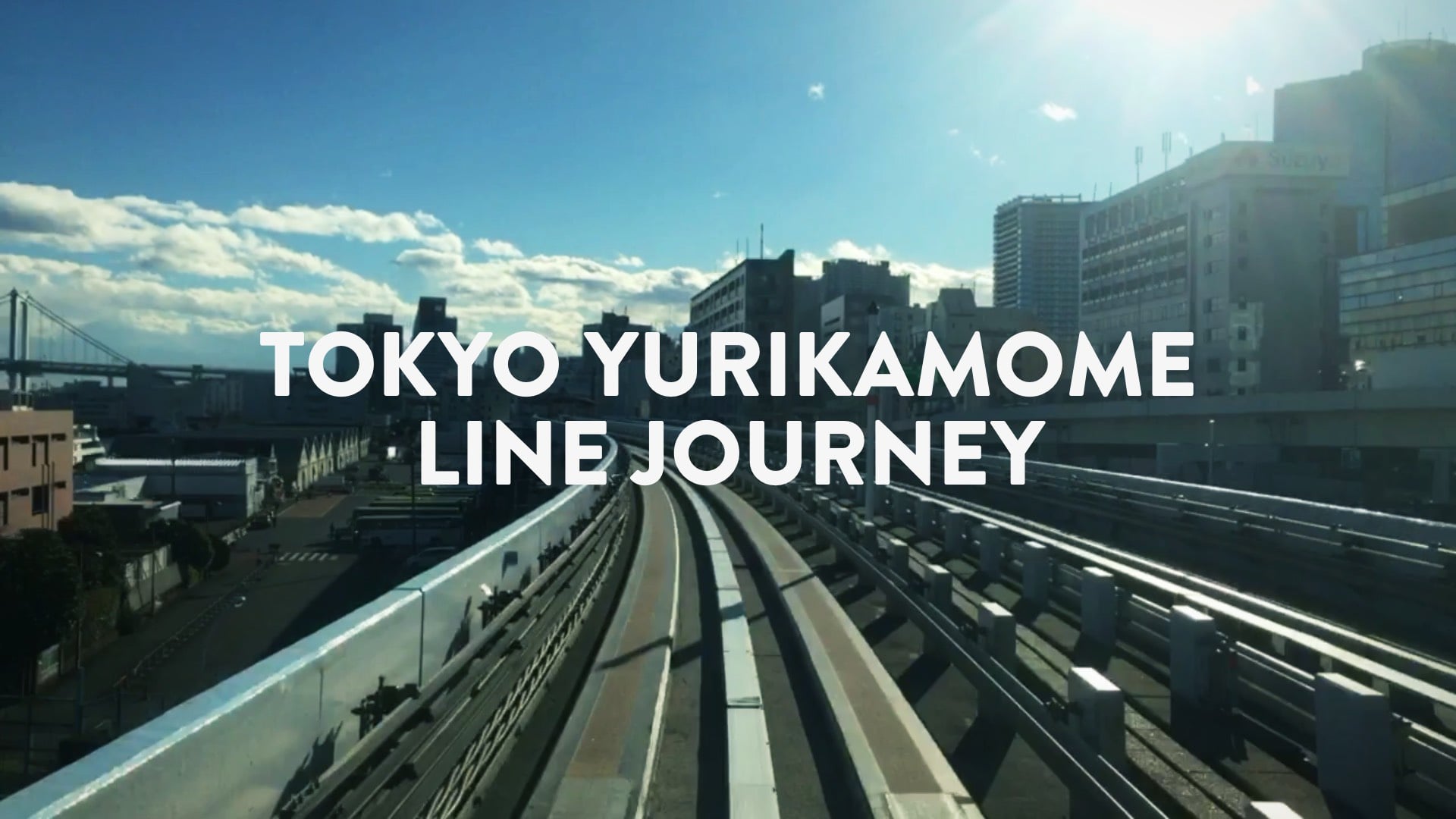 Tokyo Yurikamome Line Journey on Vimeo