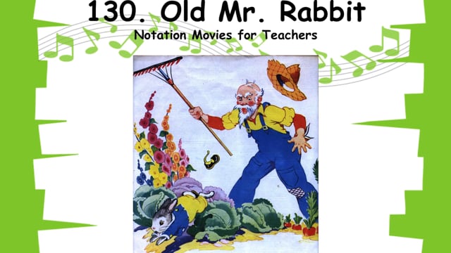 Old Mr. Rabbit | MusicplayOnline