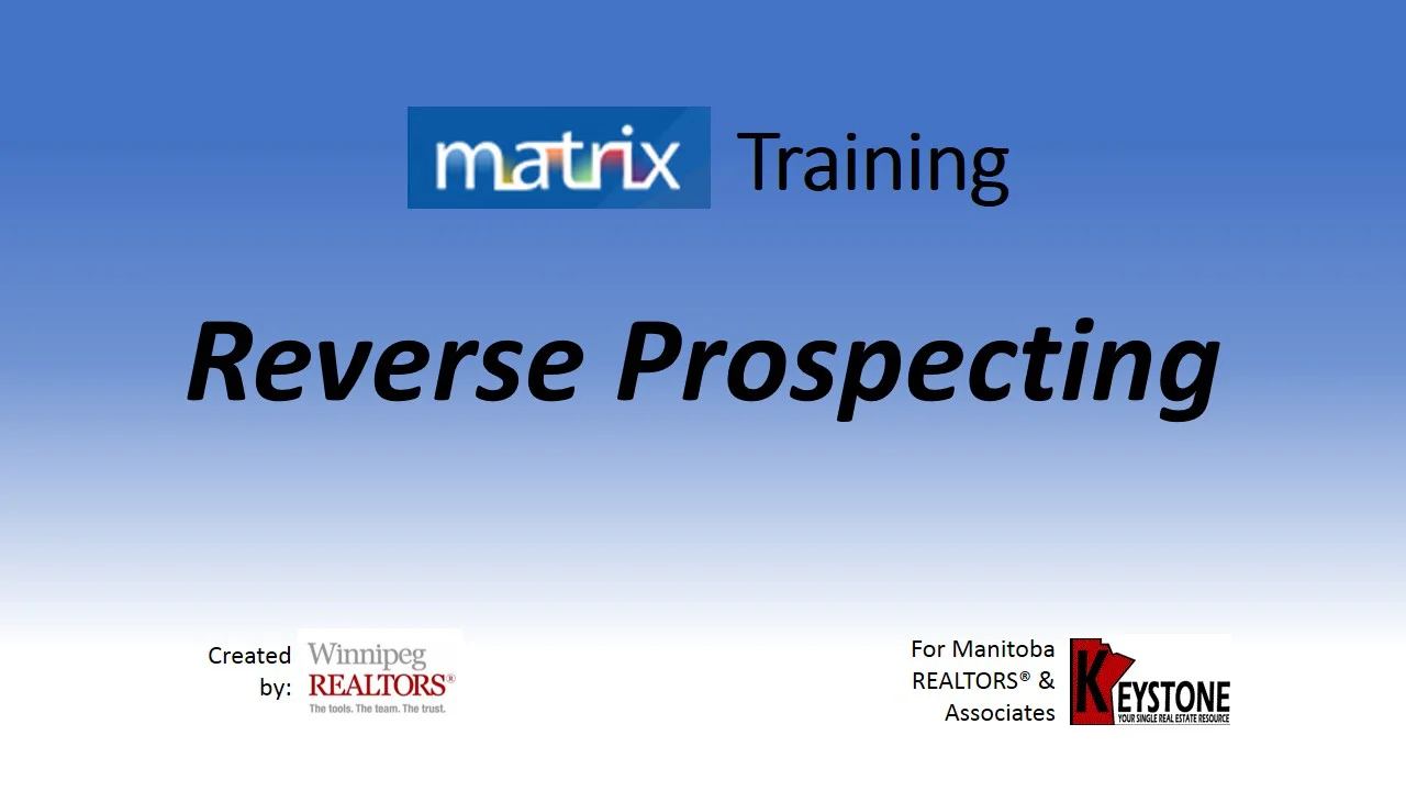 Matrix: Reverse Prospecting