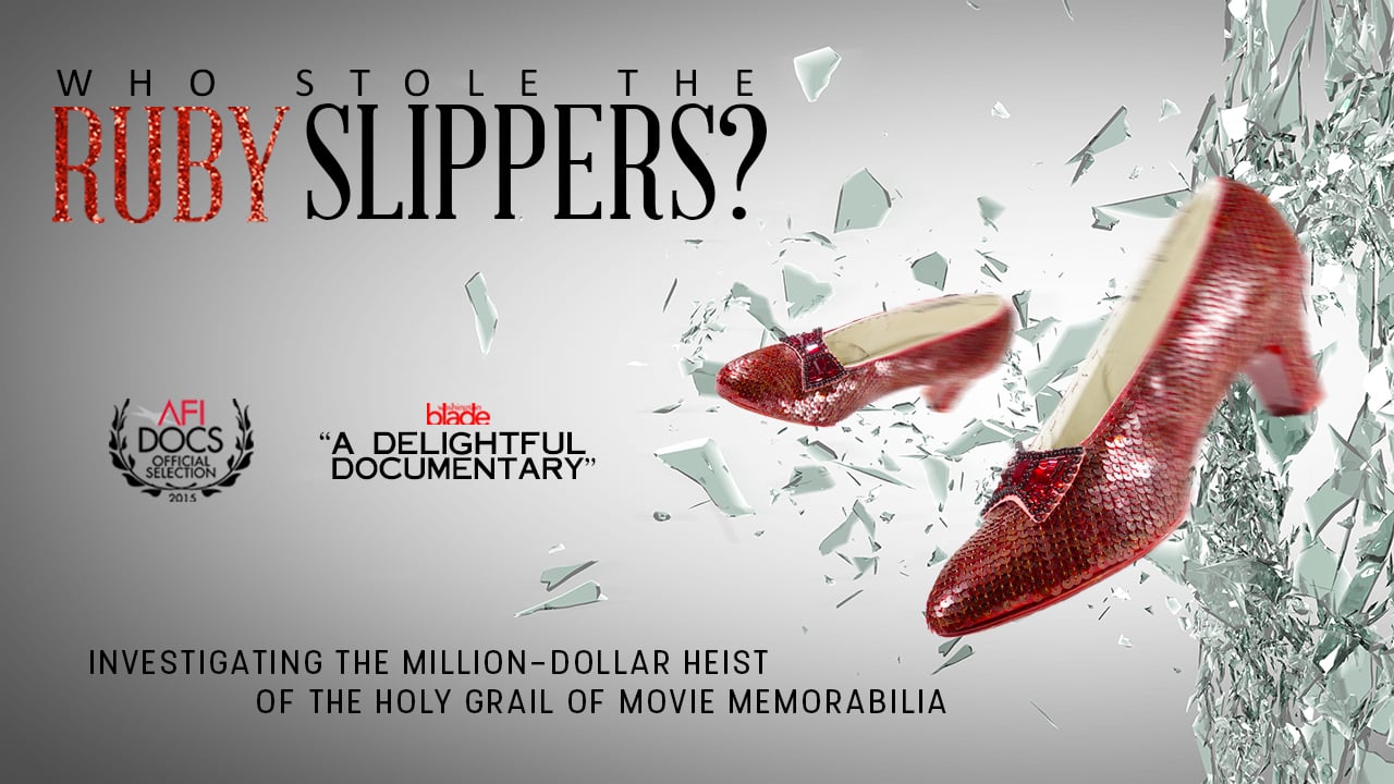 Who Stole the Ruby Slippers? Official Trailer on Vimeo