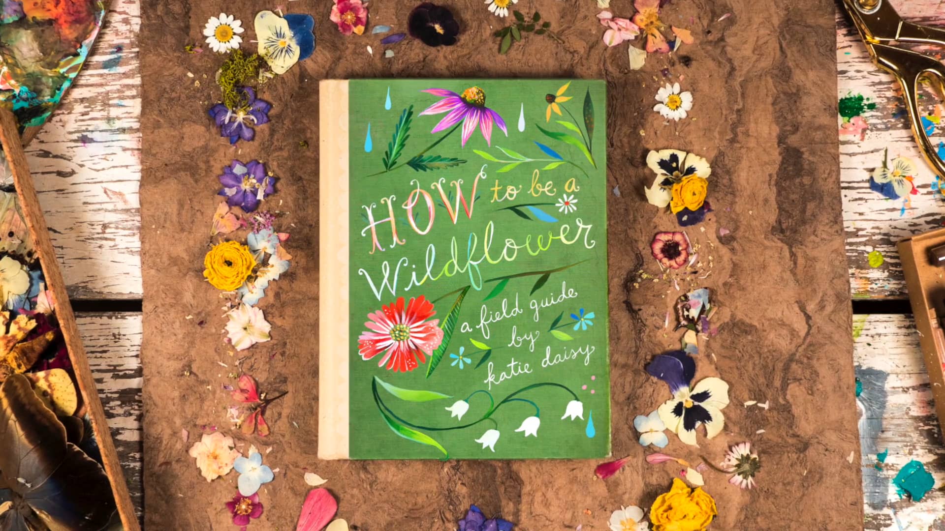 how-to-be-a-wildflower-book-trailer-on-vimeo