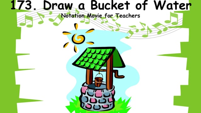 Draw a Bucket of Water | MusicplayOnline