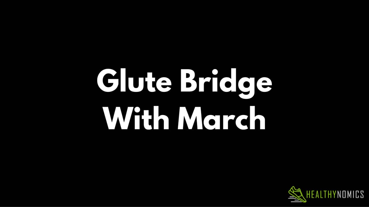 Glute Bridge With March on Vimeo