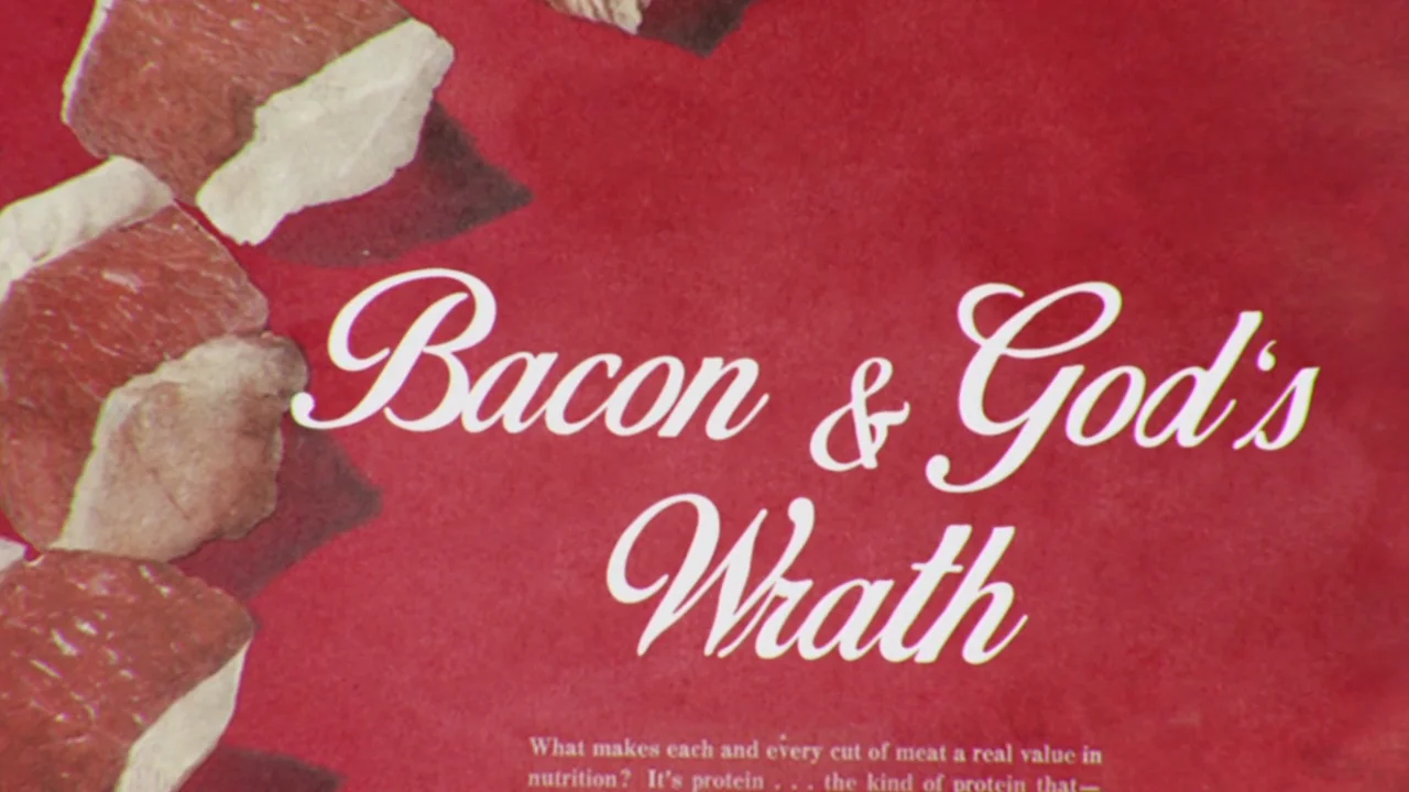 BACON & GOD'S WRATH - TRAILER