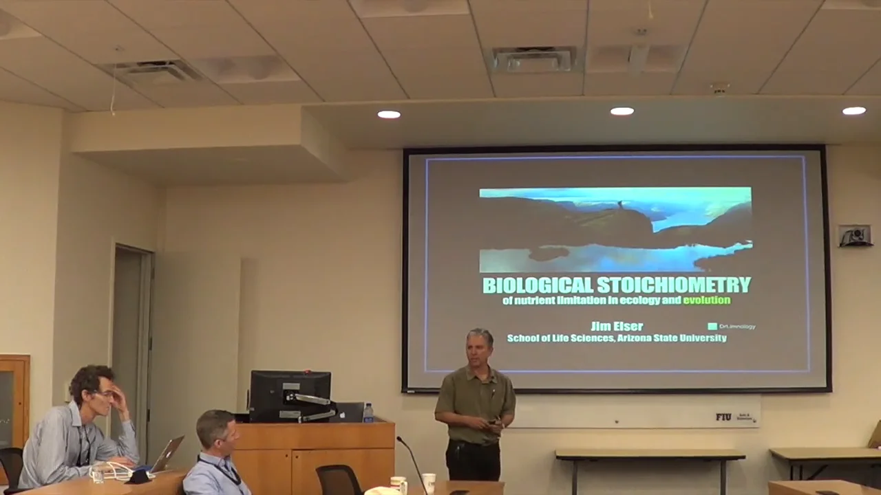 Dr. James Elser - Biological Stoichiometry Of Nutrient Limitation In ...